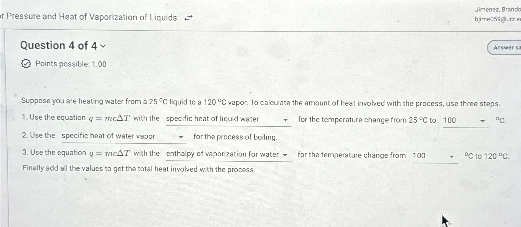 Solved Are my answers correct? | Chegg.com