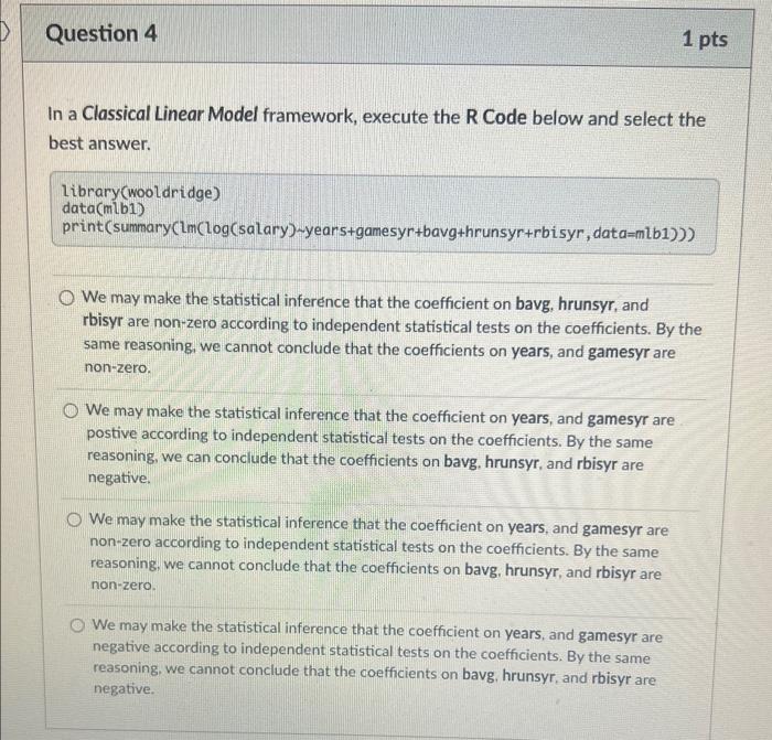 Solved In A Classical Linear Model Framework Execute The R