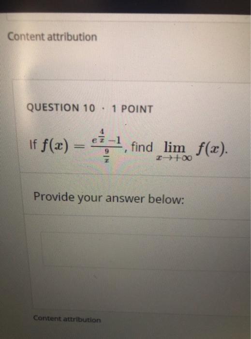 Solved Content attribution QUESTION 10 - 1 POINT 1 if f(x) = | Chegg.com