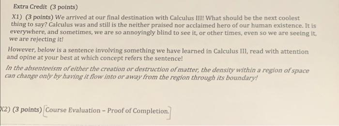 Solved Extra Credit (3 points) X1) (3 points) We arrived at | Chegg.com