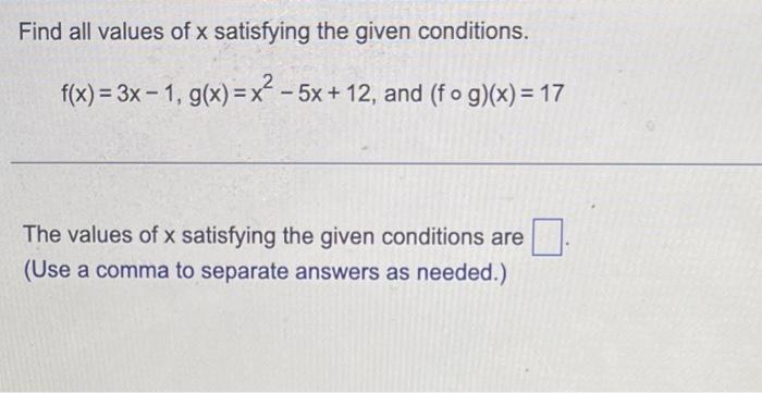 Solved Find all values of x satisfying the given conditions. | Chegg.com