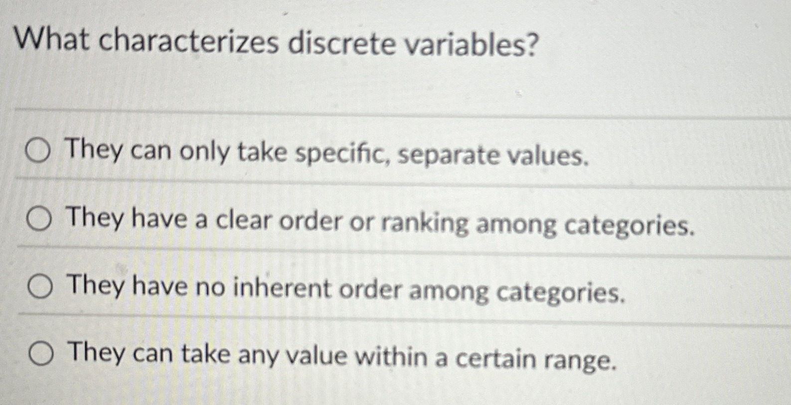 Solved What characterizes discrete variables?They can only | Chegg.com
