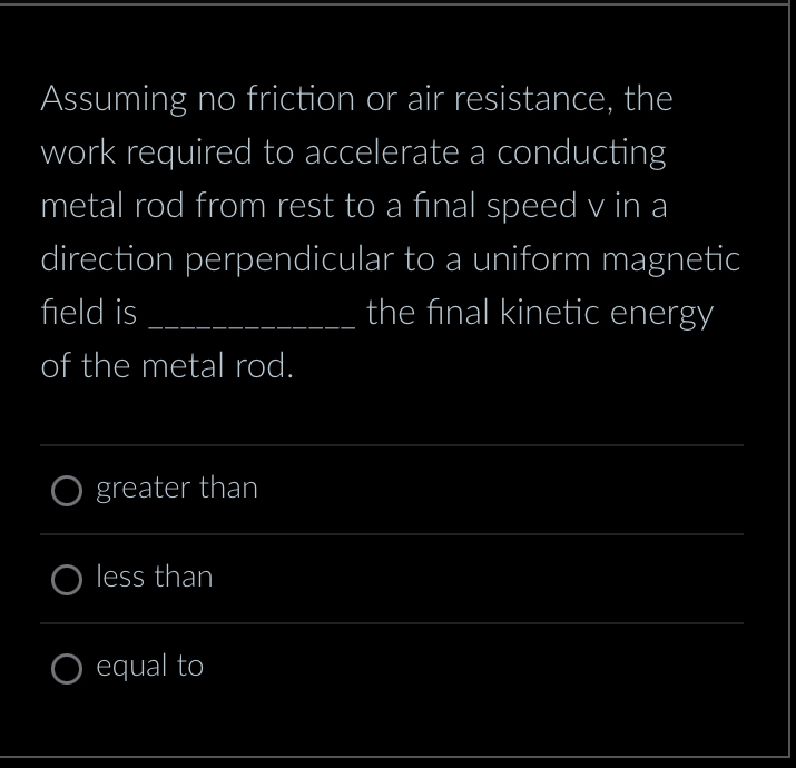 Solved Assuming no friction or air resistance, the work | Chegg.com