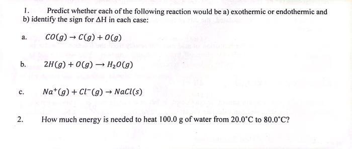 Solved 1. Predict whether each of the following reaction | Chegg.com
