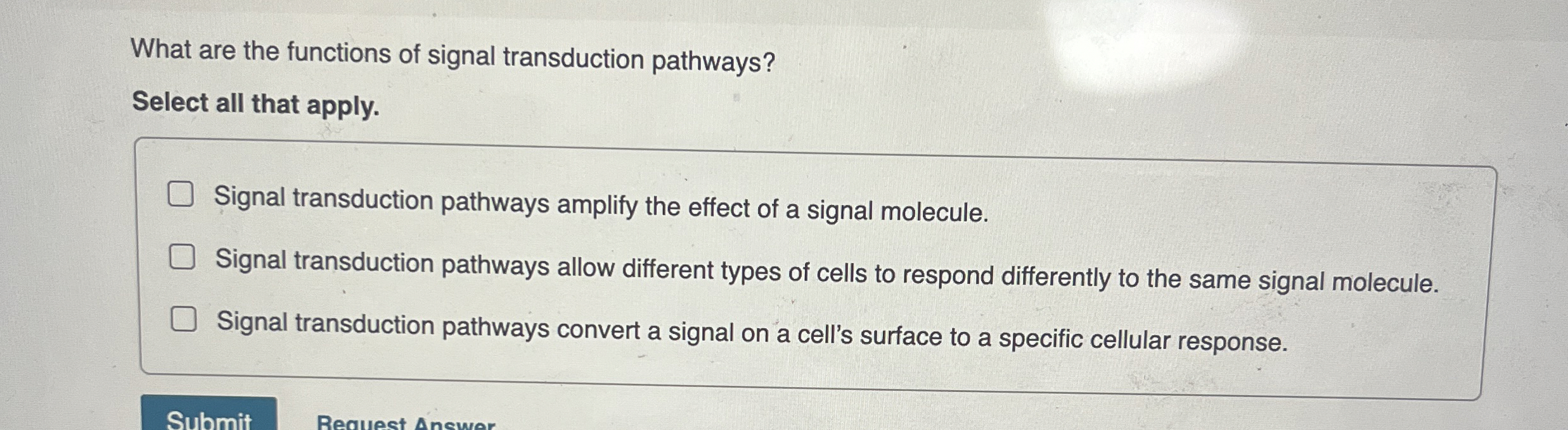 Solved What are the functions of signal transduction | Chegg.com