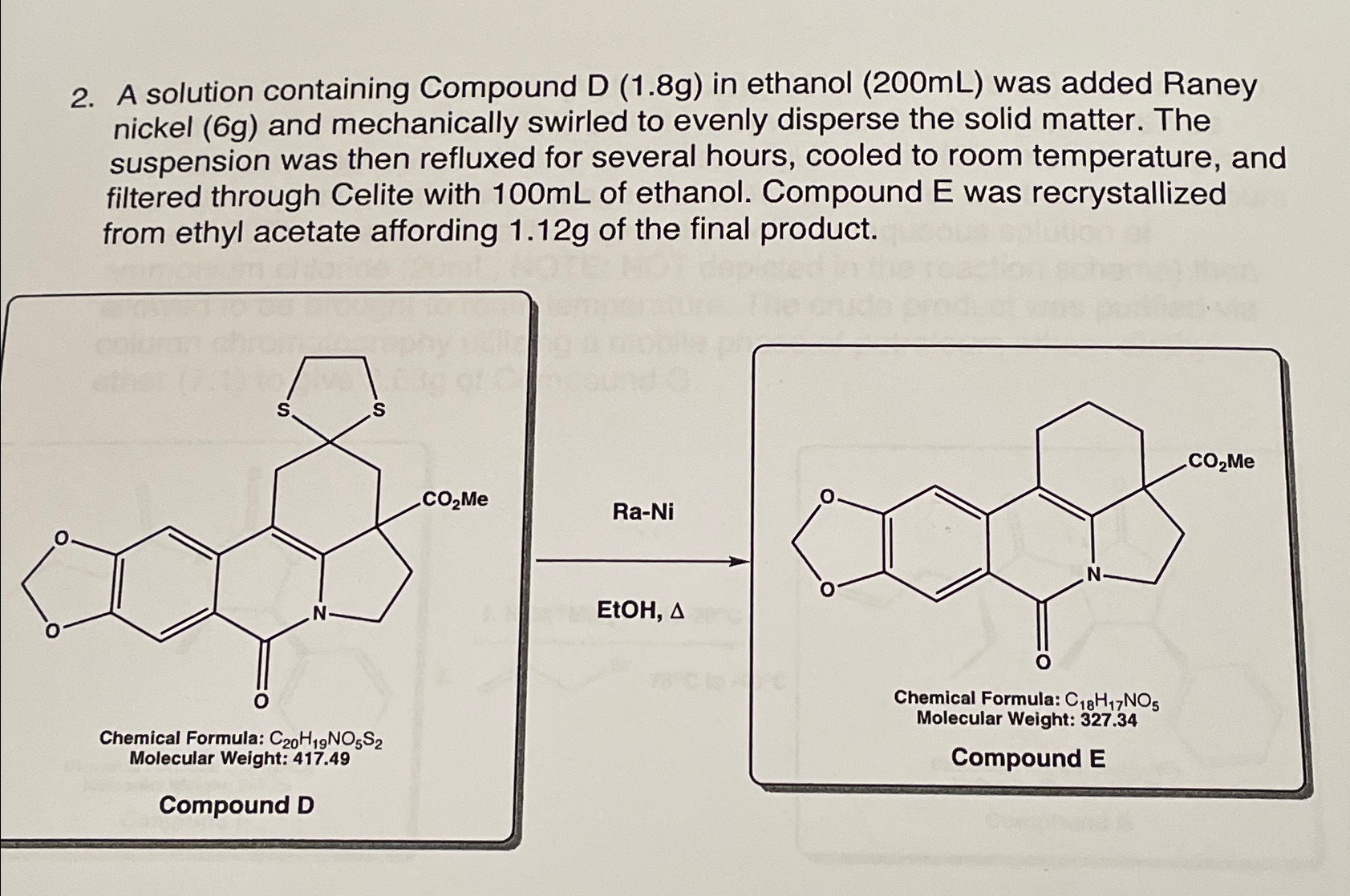 A solution containing Compound D(1.8g) ﻿in ethanol | Chegg.com