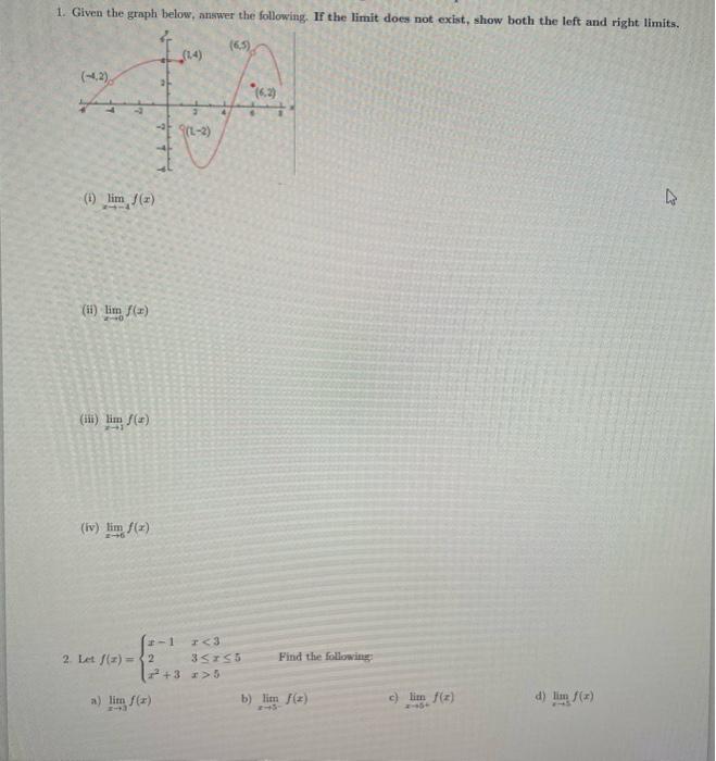 Solved 1. Given the graph below, answer the following If the | Chegg.com