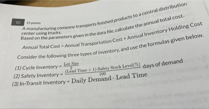 Solved 1015 points A manufacturing company transports | Chegg.com