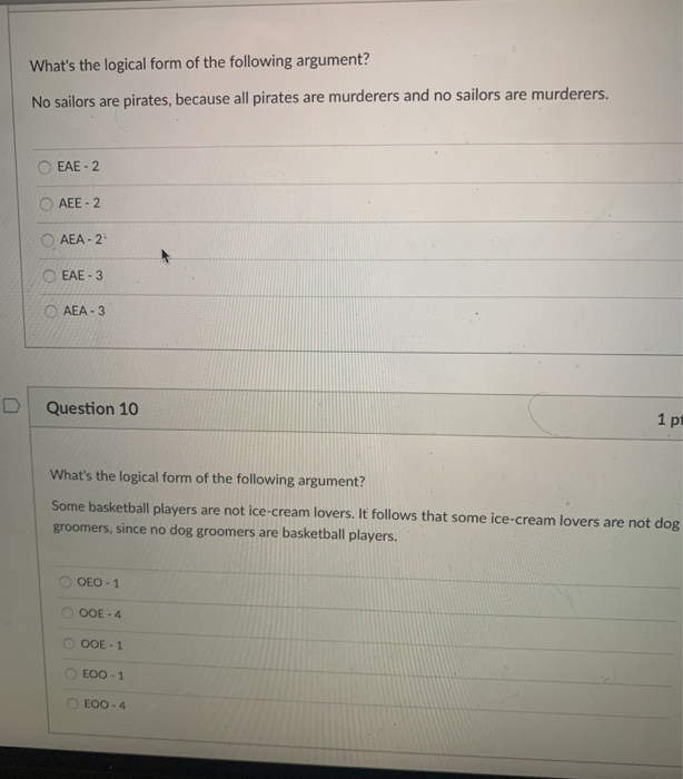 Solved What's the logical form of the following argument? No | Chegg.com