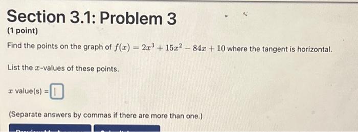 Solved Find the points on the graph of f(x)=2x3+15x2−84x+10 | Chegg.com