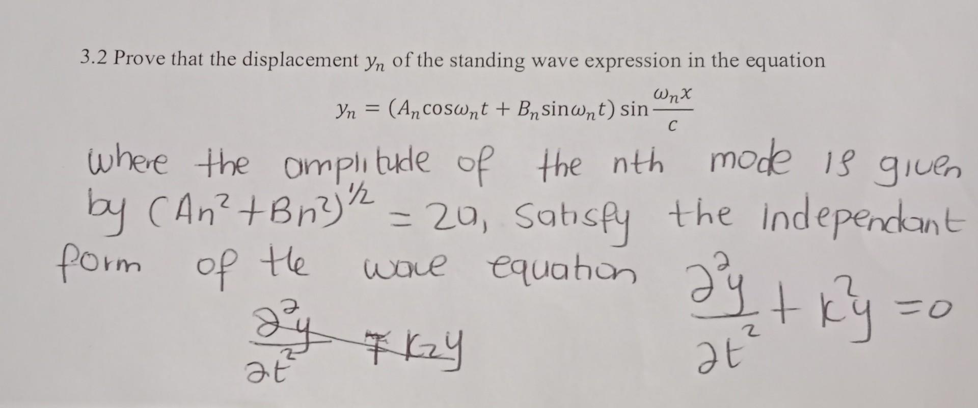 Solved 3.2 Prove that the displacement yn of the standing | Chegg.com