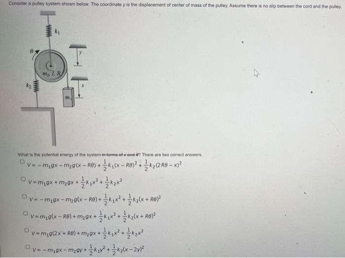 Solved Consider a pulley system shown below. The coordinate | Chegg.com
