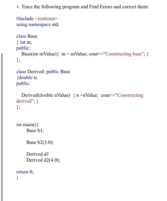 Solved 4. Trace the following program and Find Errors and | Chegg.com