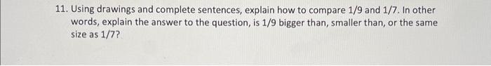 Solved 11. Using drawings and complete sentences, explain | Chegg.com
