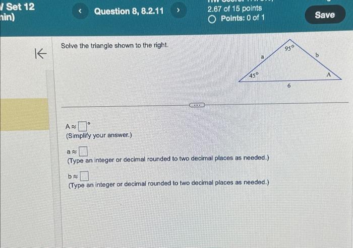 Solved Solve the triangle shown to the right. A≈ (Simplify | Chegg.com
