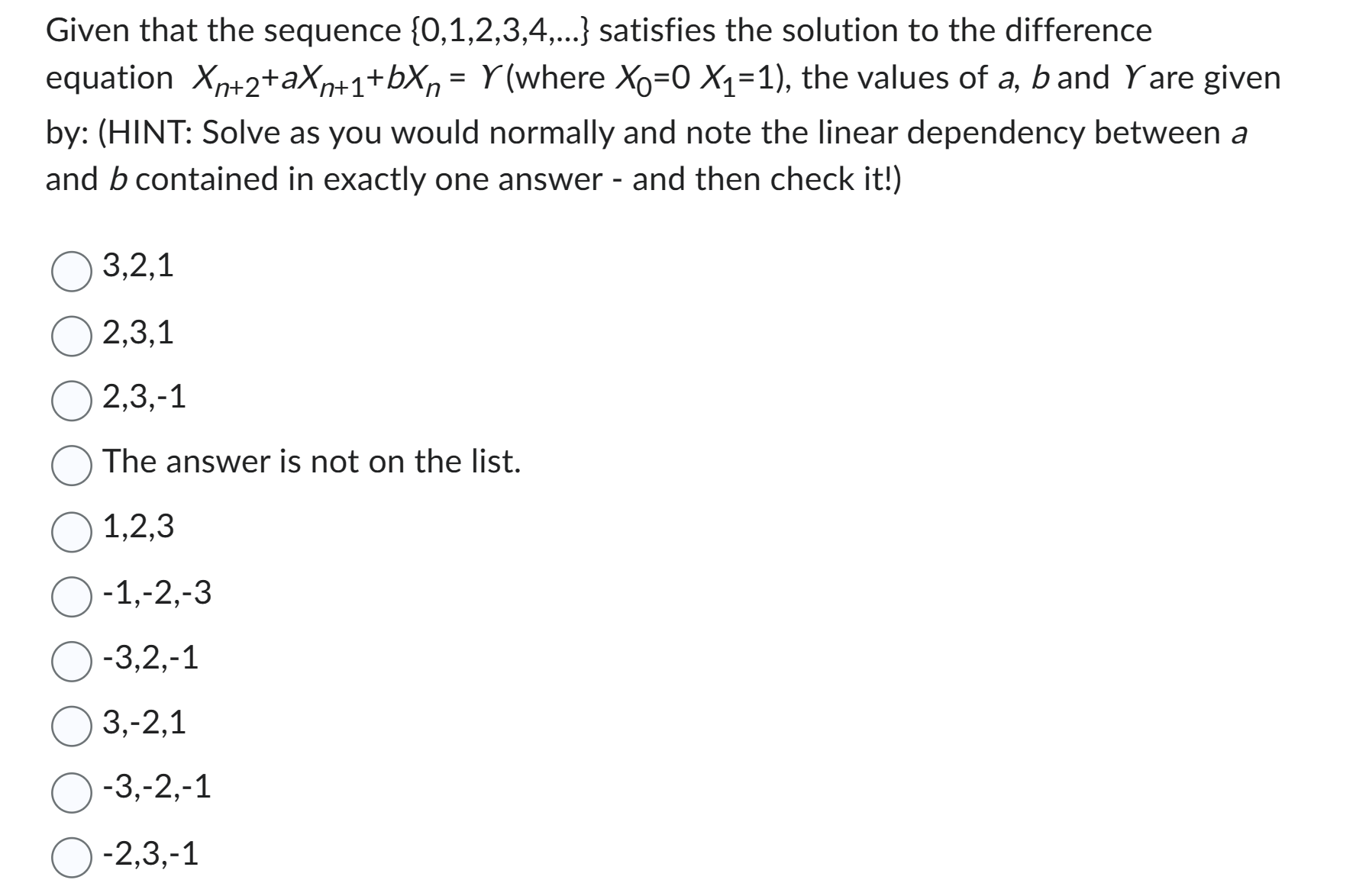 Solved Given that the sequence {0,1,2,3,4,dots} ﻿satisfies | Chegg.com