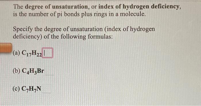 Solved The degree of unsaturation, or index of hydrogen | Chegg.com
