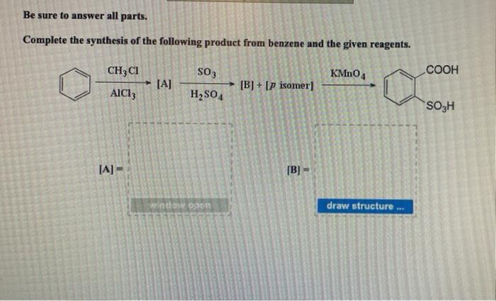 Solved Be sure to answer all parts. Complete the synthesis | Chegg.com