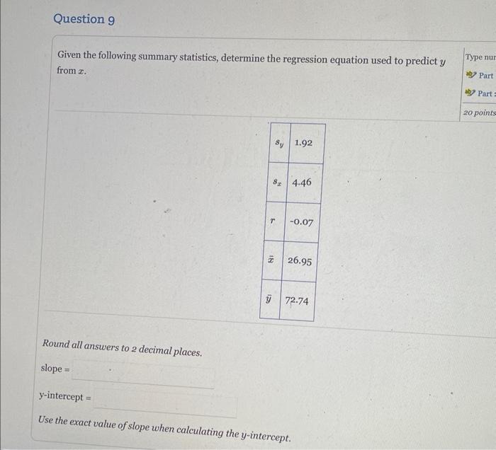 Solved Given the following summary statistics, determine the | Chegg.com Solved Given the following summary statistics, determine the | Chegg.com