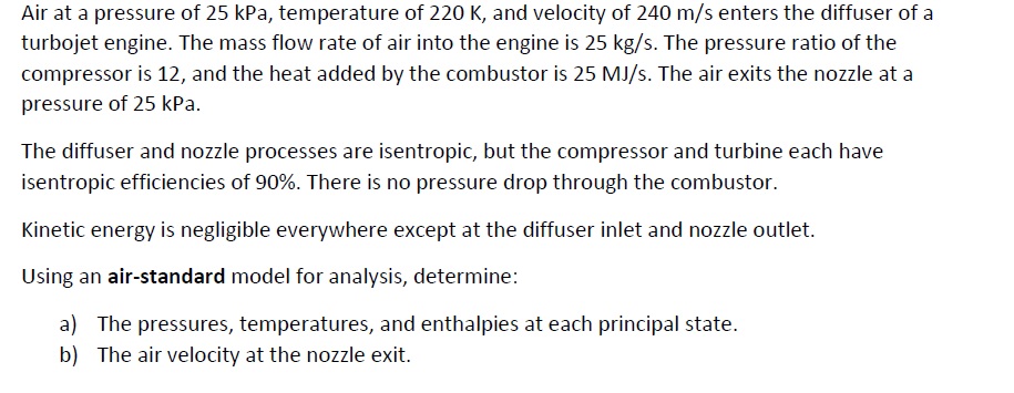 Solved Air at a pressure of 25kPa, temperature of 220K, ﻿and | Chegg.com