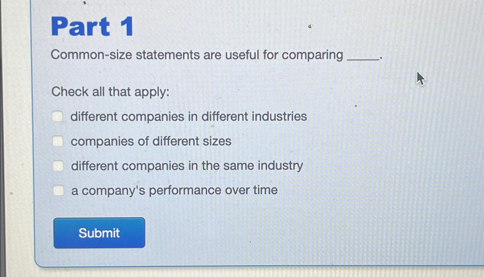 Solved Part 1Common-size statements are useful for | Chegg.com