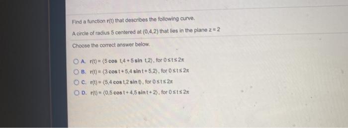 Solved Find a function r(t) that describes the following | Chegg.com