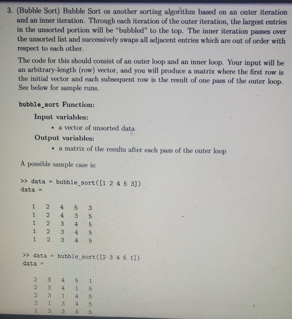Solved 3. (Bubble Sort) Bubble Sort os another sorting | Chegg.com