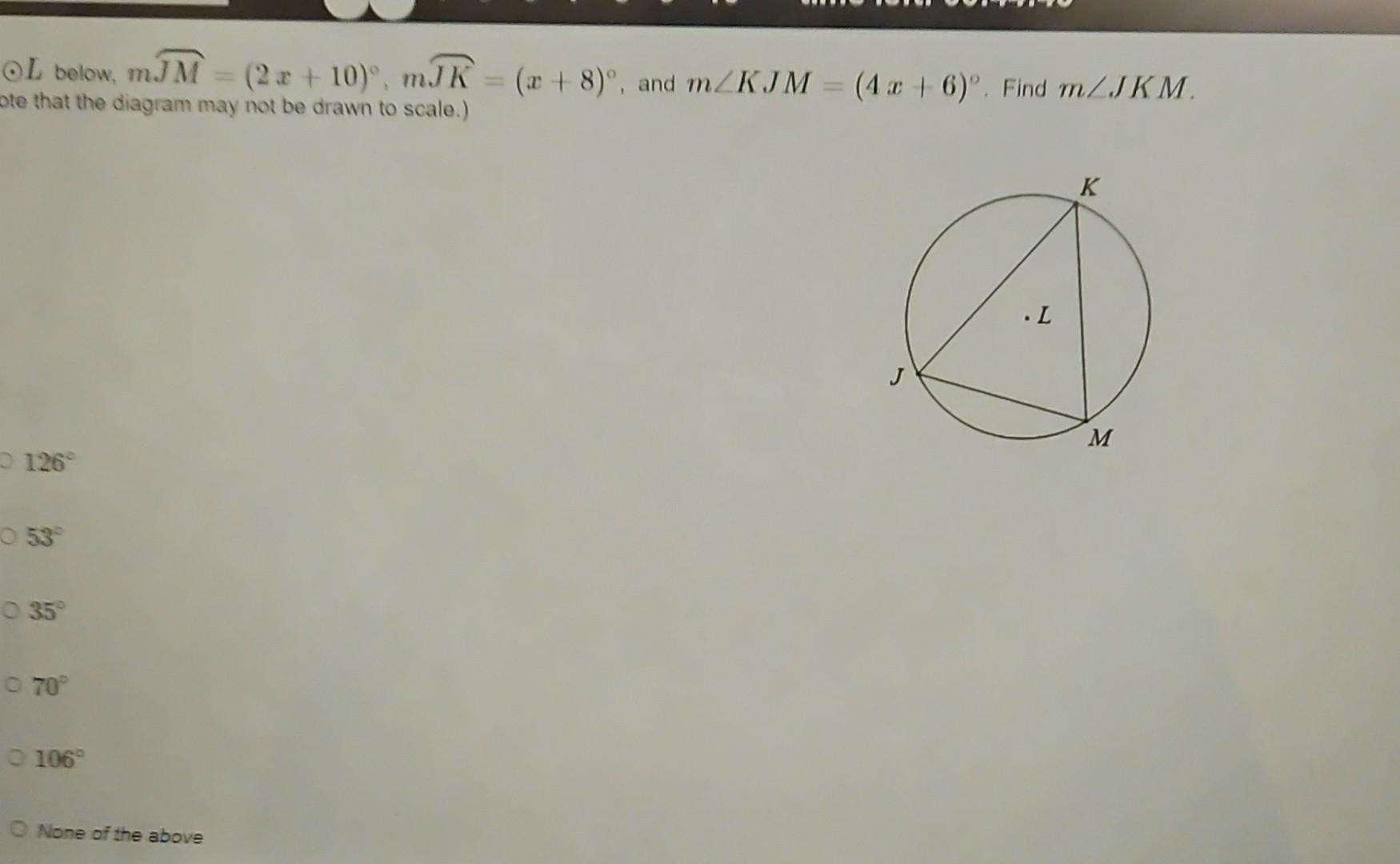 Solved L below, \( m \overparen{J M}=(2 x+10)^{\circ}, m | Chegg.com