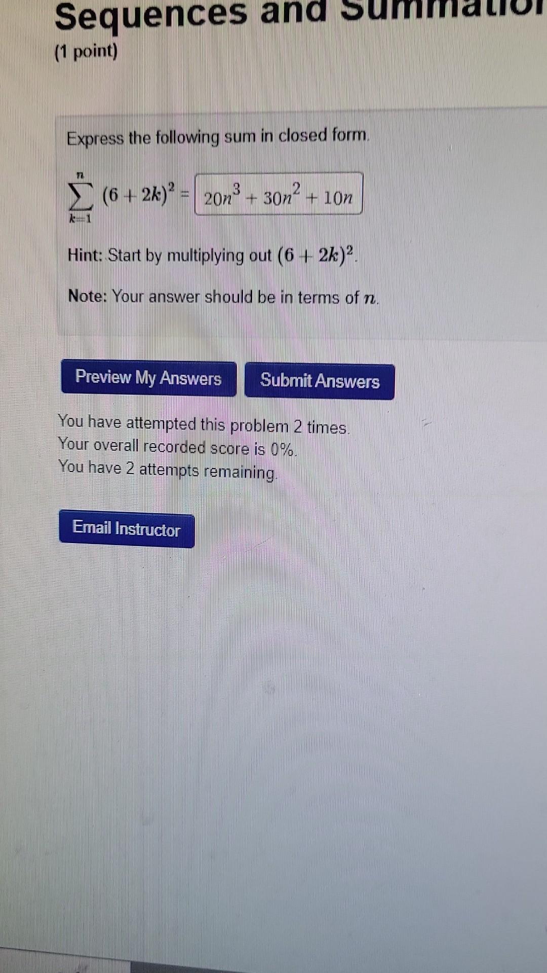 Solved Sequences and Sumiration (1 point) Express the | Chegg.com