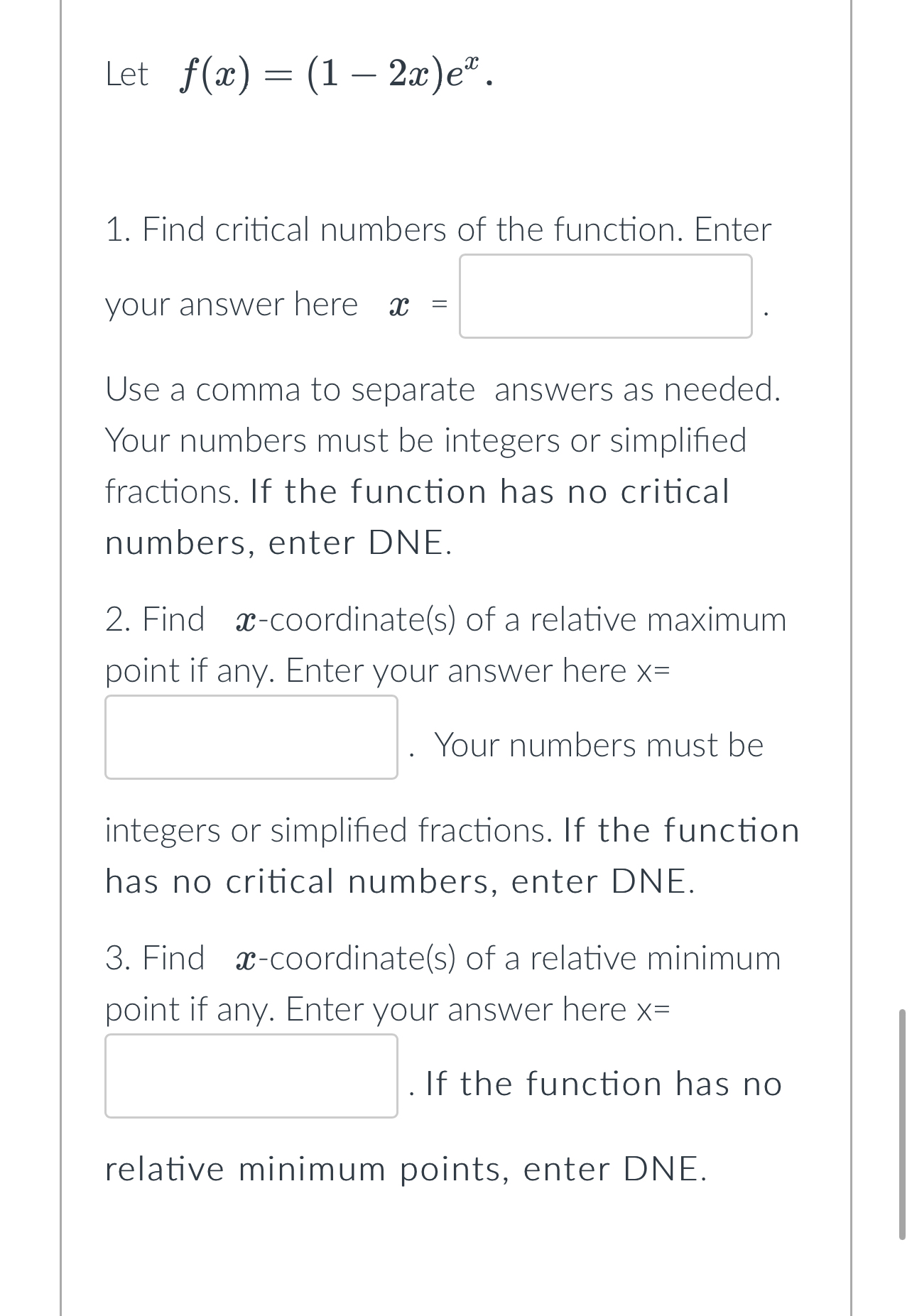 Solved Let f(x)=(1-2x)ex.Find critical numbers of the | Chegg.com