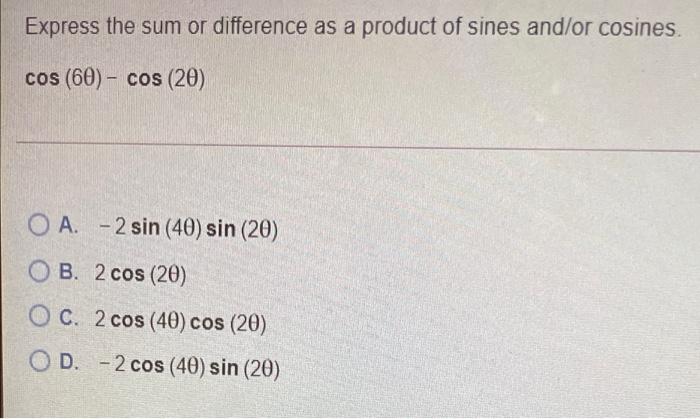 Solved Express the sum or difference as a product of sines | Chegg.com