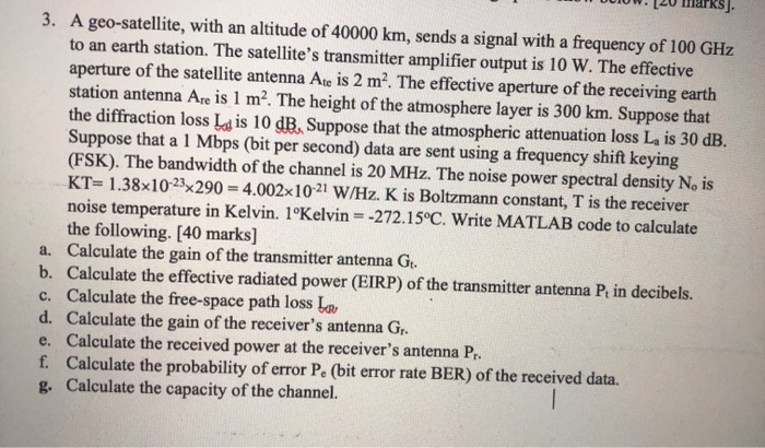 3. A geo-satellite, with an altitude of 40000 km, | Chegg.com