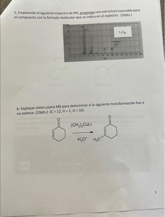 5. Using the following MS spectrum, propose a | Chegg.com