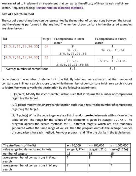 Solved You are asked to implement an experiment that | Chegg.com