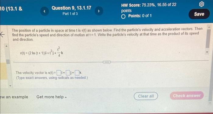 Solved The position of a particle in space at time t is r(t) | Chegg.com