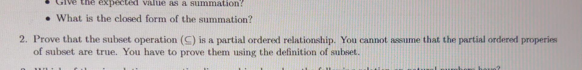 Solved What Is The Closed Form Of The Summation 2 Prove