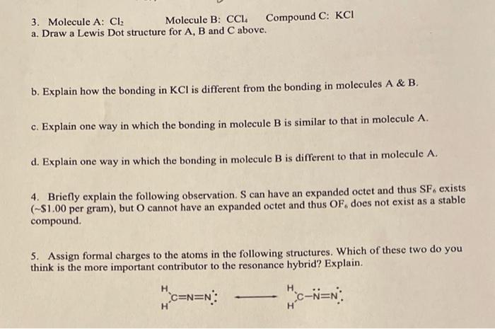 Solved 3. Molecule A: CI: Molecule B: CCL Compound C: KCI a. | Chegg.com
