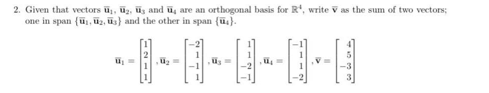 Solved 2. Given that vectors u1,u2,u3 and u4 are an | Chegg.com