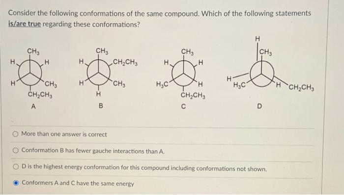Solved Consider the following conformations of the same | Chegg.com