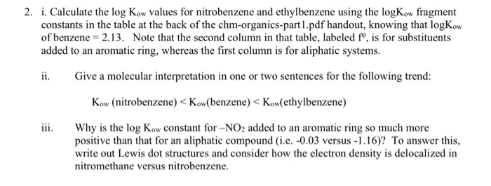 2. i. Calculate the log Kow values for nitrobenzene | Chegg.com