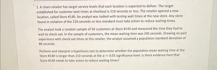 Solved 1. A chain retailer has target service levels that | Chegg.com