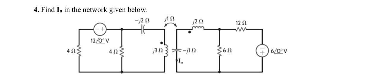 Solved Find I0 ﻿in the network given below. | Chegg.com