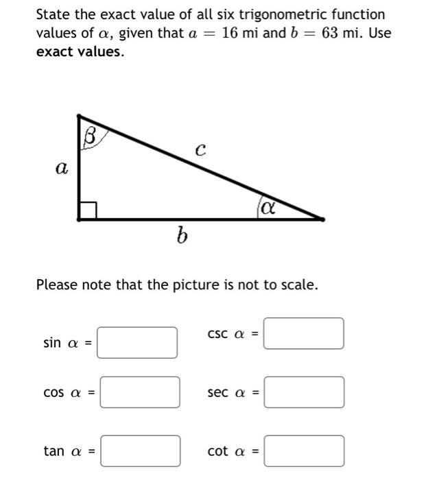 Solved State The Exact Value Of All Six Trigonometric 5925