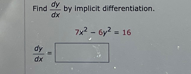 Solved Find dydx ﻿by implicit | Chegg.com