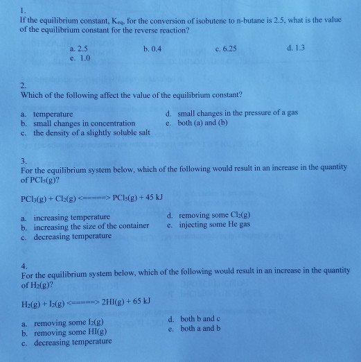 Solved 1. If the equilibrium constant, Keq, for the | Chegg.com