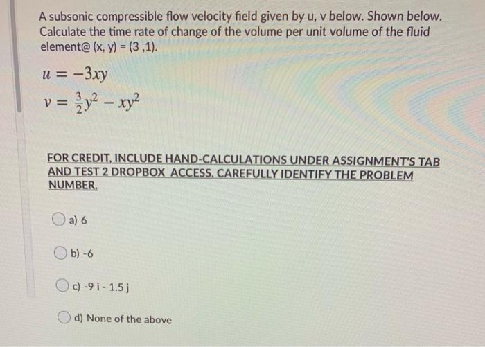 Solved A subsonic compressible flow velocity field given by | Chegg.com