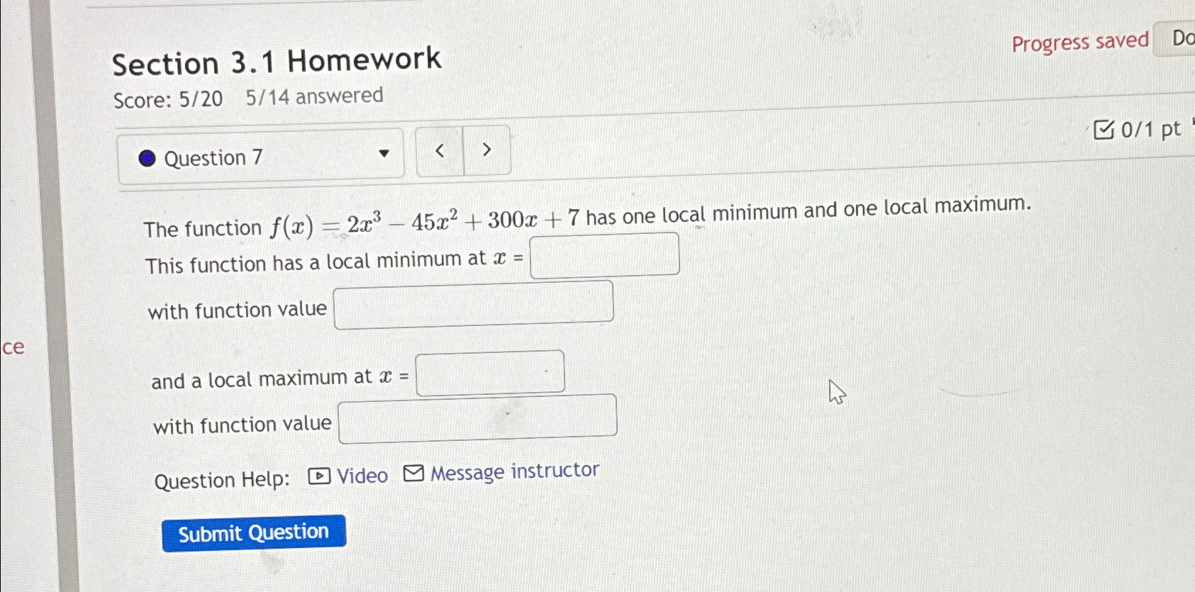 Solved Section 3.1 ﻿HomeworkProgress savedScore: 520,514 | Chegg.com