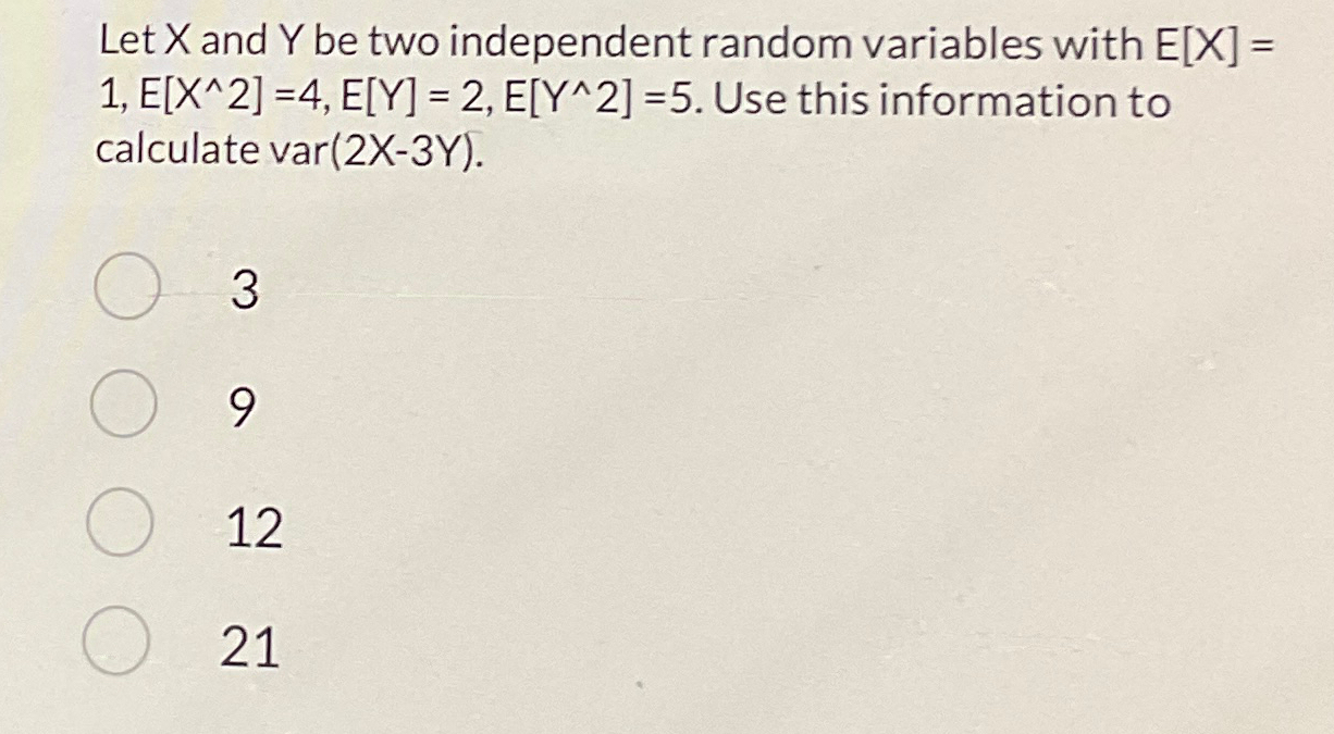 Solved Let x ﻿and Y ﻿be two independent random variables | Chegg.com