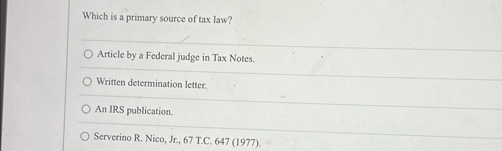 Solved Which is a primary source of tax law?Article by a | Chegg.com