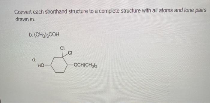 Solved Convert each shorthand structure to a complete | Chegg.com